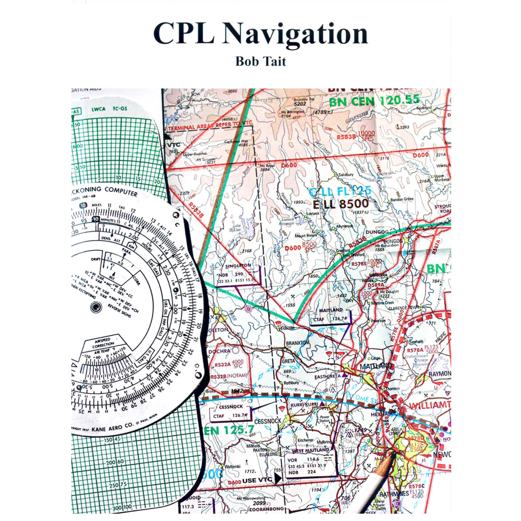 Bob Tait CPL Navigation Textbook - Advanced Flight Theory